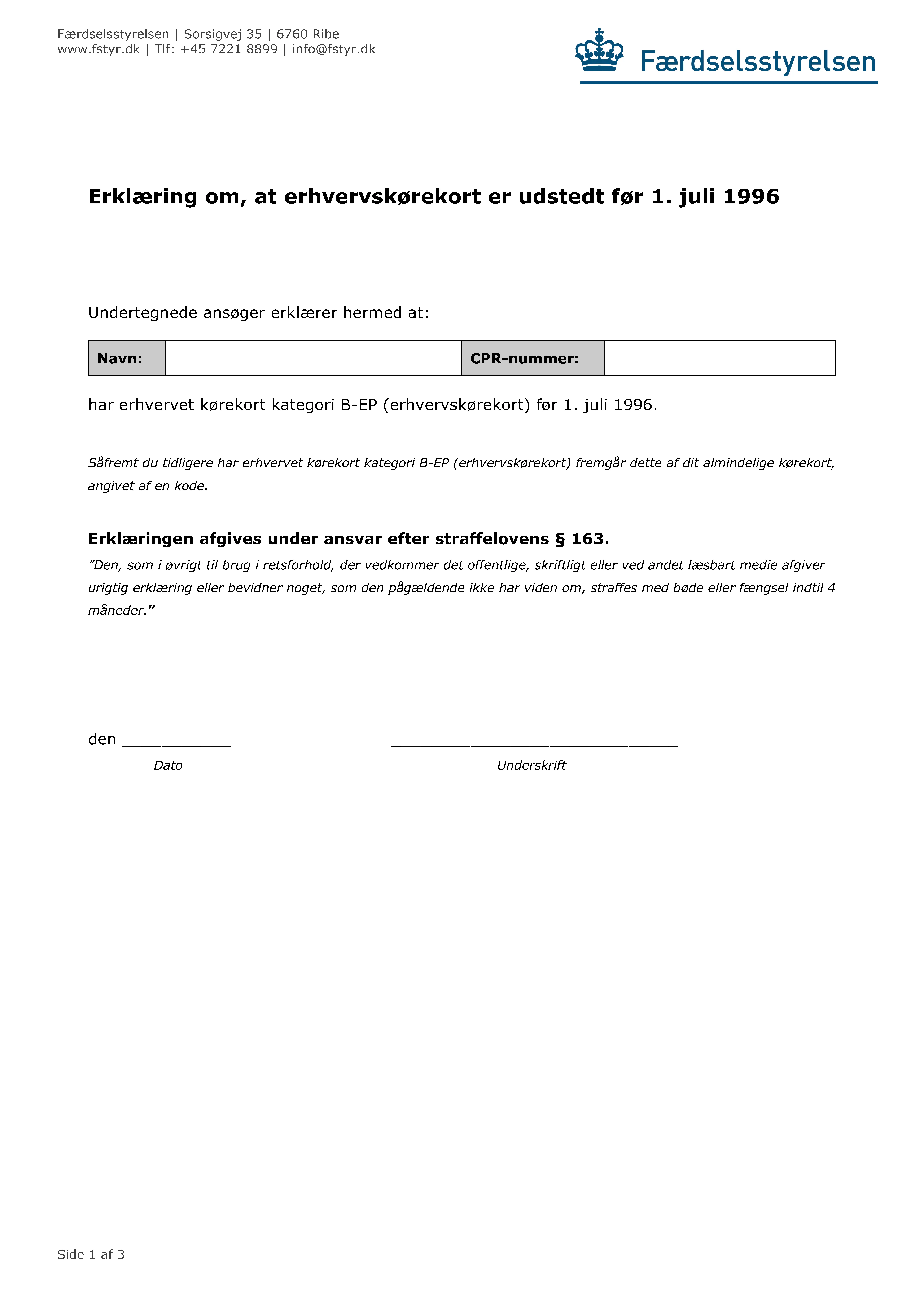 Tro og loveerklæring vedr gruppe 1 chafførkort